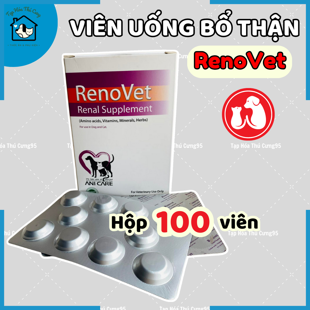 𝟏𝟎 𝐯𝐢𝐞̂𝐧 Renovet viên uống bổ thận chó mèo chính hãng (𝙝𝙤̣̂𝙥 𝟏𝟎𝟎 𝐯𝐢𝐞̂𝐧 ...