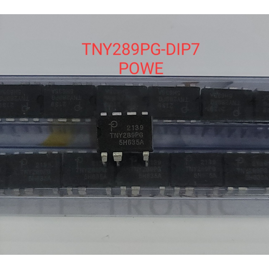 IC nguồn TNY289PG DIP7 Chính hãng Power Integration mới 100% (con ...
