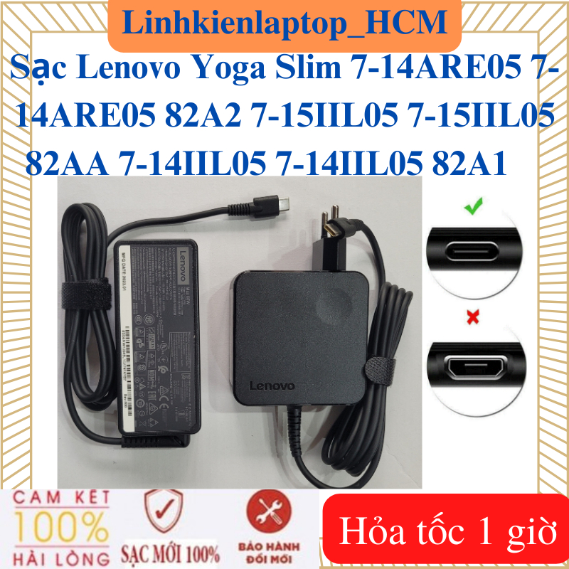 Sạc Lenovo Yoga Slim 7-14ARE05 7-14ARE05 82A2 7-15IIL05 7-15IIL05 82AA 7-14IIL05 7-14IIL05 82A1 ...