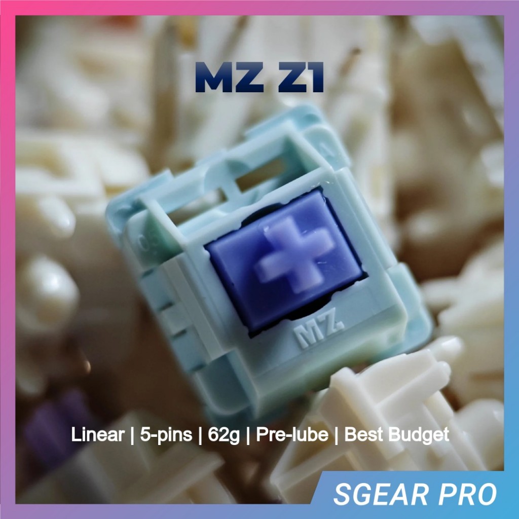 Switch MZ Z1 Linear 62g Best Budget - 1 Pack 10 Switches (ship túi zip) - Công tắc bàn phím cơ ...