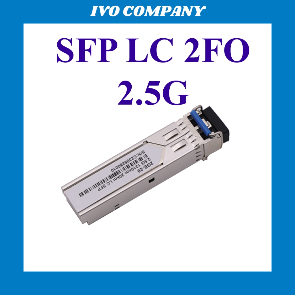 Module SFP LC 2FO 2.5Gbps Single Mode Dual Fiber | Shopee Việt Nam
