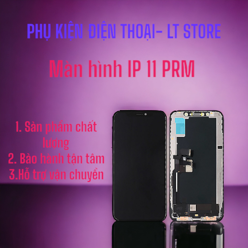 Màn hình thay thế điện thoại cho IP 11PRM chất lượng cao | Shopee Việt Nam