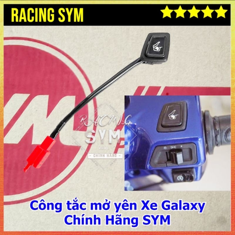 Công tắc mở yên xe Galaxy 110cc Chính Hãng SYM | Shopee Việt Nam