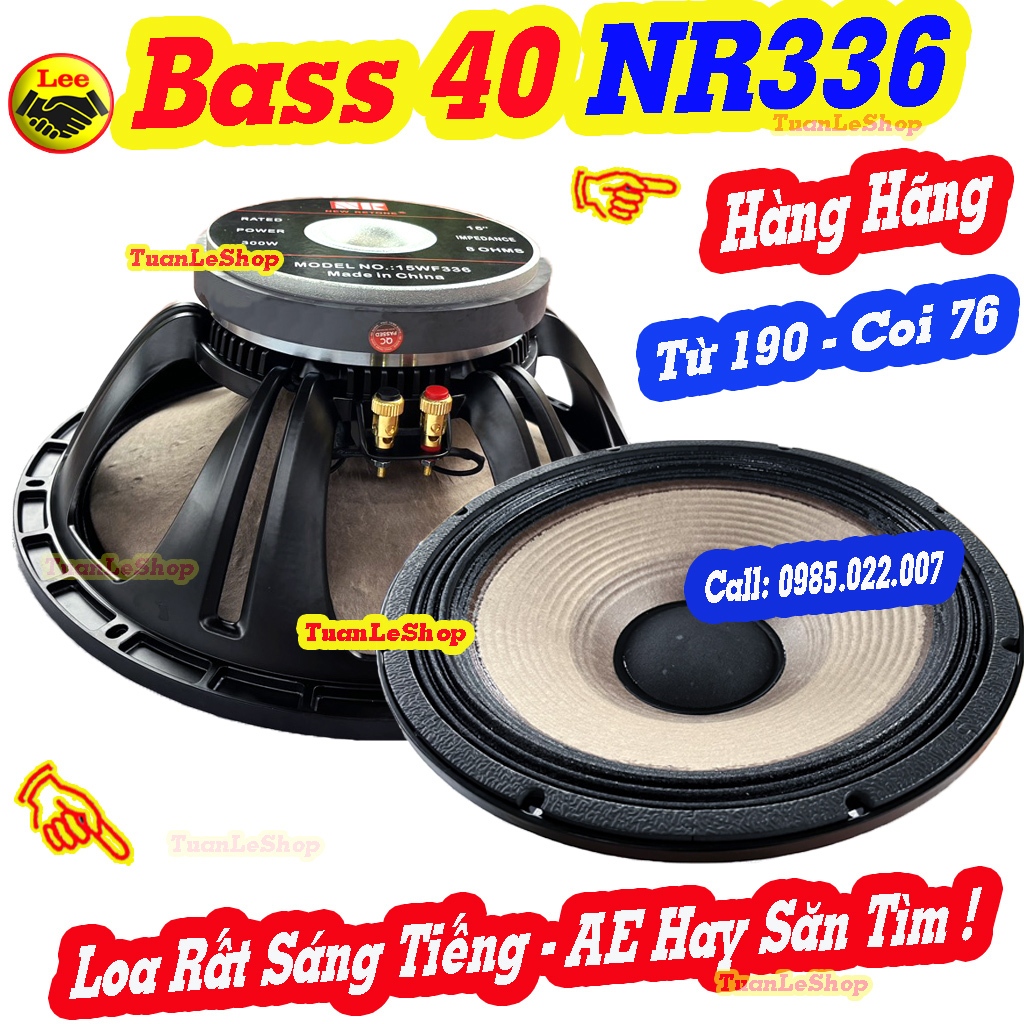 LOA BASS 40 NR 15WF336 HÀNG HÃNG - BASS 40 NR TỪ 190 CÔN 76MM CAO CẤP - GIÁ 2 LOA BASS 40 NR336 ...