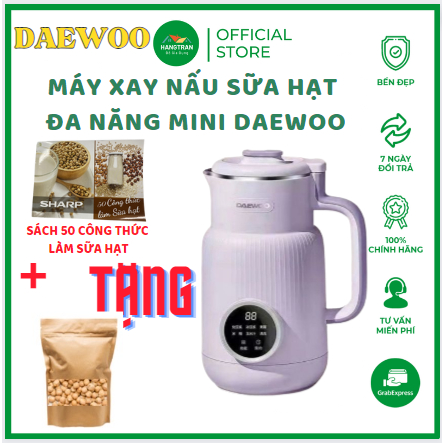 Máy Làm Sữa Hạt Đa Năng Deawoo DY-SM03. 600ml công suất 600W 6 chức năng bảo hành 12 tháng ...