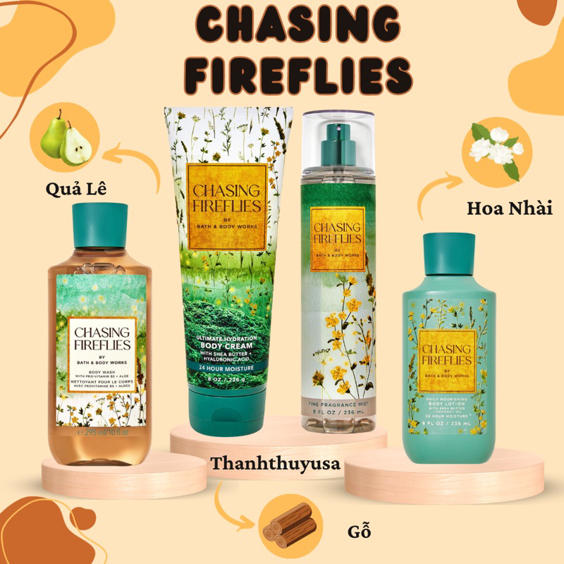 [ CHASING FIREFLIES ] Bộ Sản Phẩm Sữa Tắm - Lotion - Xịt Thơm Toàn Thân Bath & Body Works ...