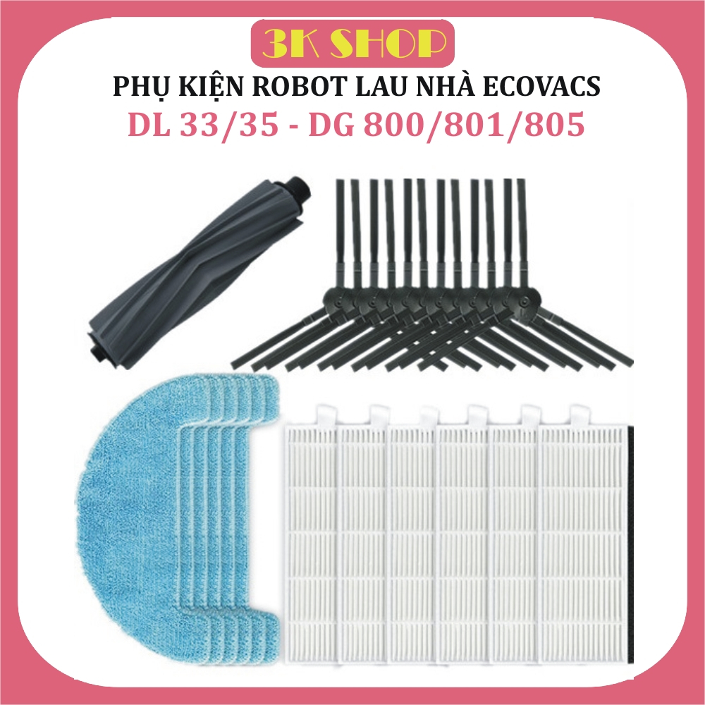 Phụ kiện lọc hepa , Khăn, Giẻ Lau, Chổi giữa, Cuộn, Chổi cạnh, Robot hút bụi ECOVACS DL33-DL35 ...