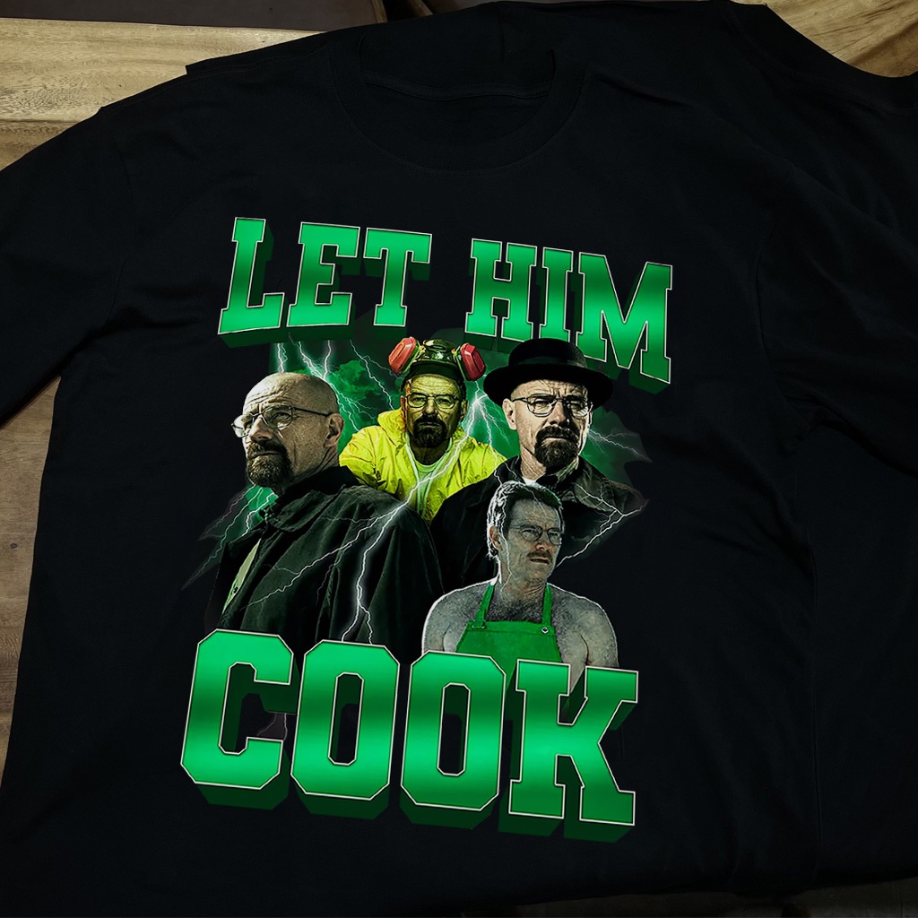 Áo Thun Let Him Cook Breaking Bad 100% Cotton/230gsm | TYOUS | Shopee ...