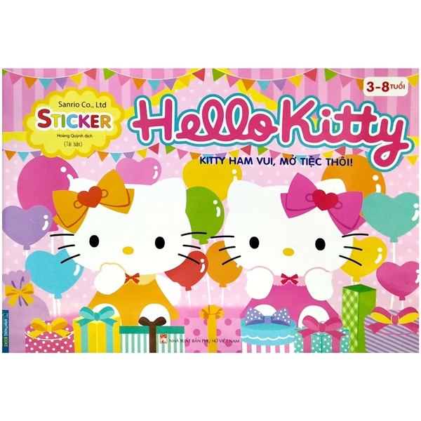 Sách - Hello Kitty - Kitty ham vui , mở tiệc thôi ! (3-8 tuổi) (tái bản ...