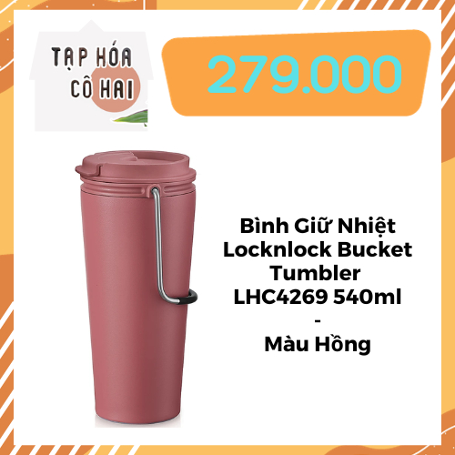 [GIAO HỎA TỐC] Bình Giữ Nhiệt Locknlock Bucket Tumbler LHC4269 540ml ...