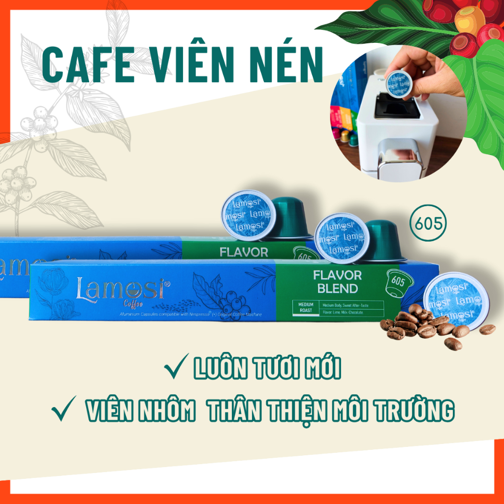 Cà phê viên nén Lamosi Nespresso Capsule Flavor Blend 605, viên nhôm ...