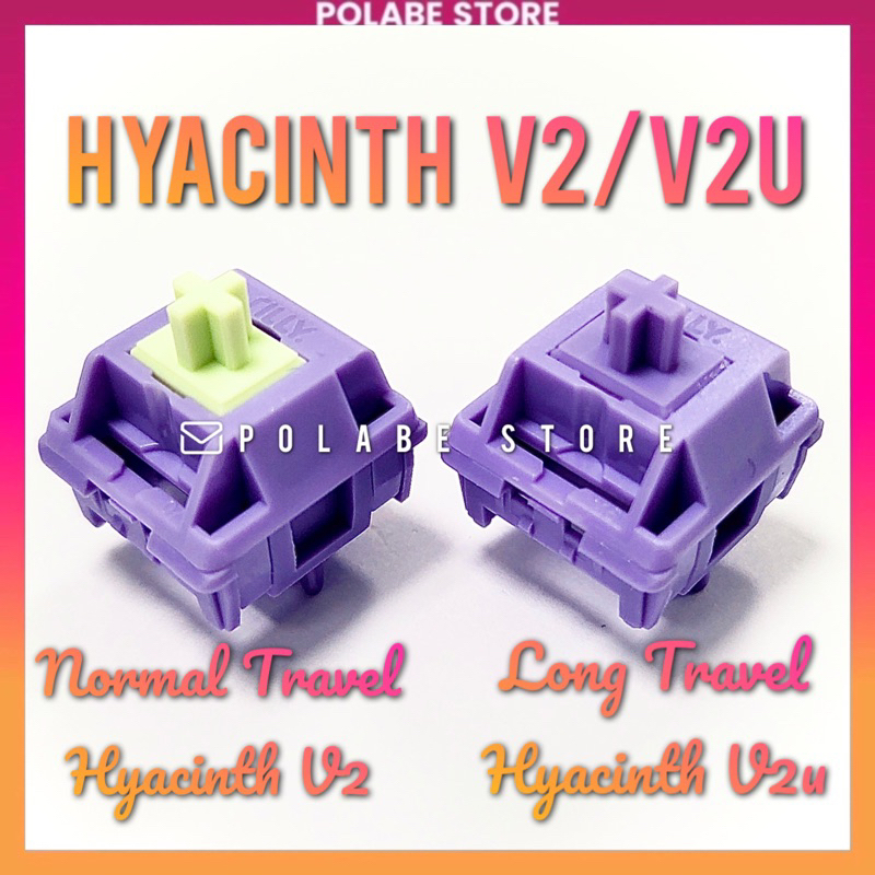 Sillyworks Hyacinth V2 V2u linear switch Công Tắc Bàn Phím Cơ HMX KTT switch Polabe Store ...
