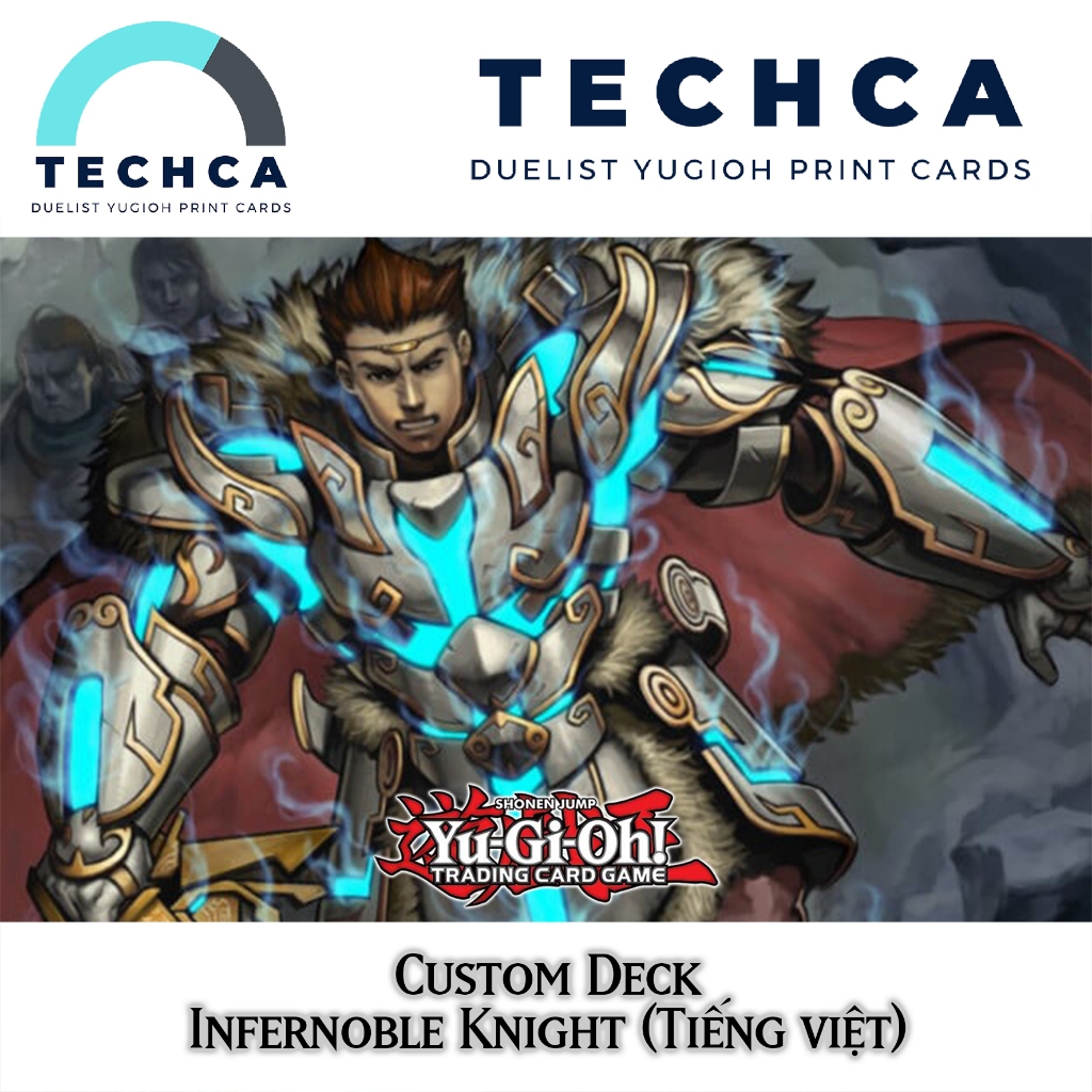Bài In Tiếng Việt - Bộ bài Yugioh - Custom Deck - Infernoble Knight ...
