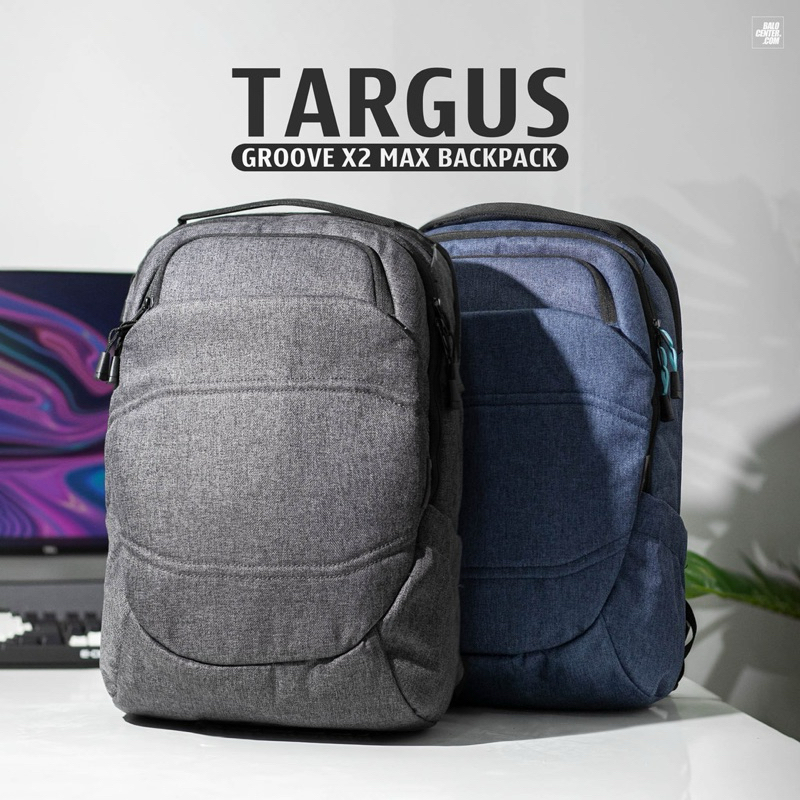 Balo Laptop thời Trang Đa Năng, Siêu Gọn Nhẹ Targus Groove X2 Max Ngăn ...