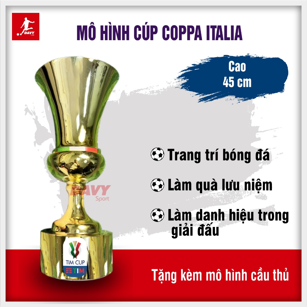 Mô hình CÚP COPPA ITALIA cao 45cm, trang trí bóng đá, trao giải ...