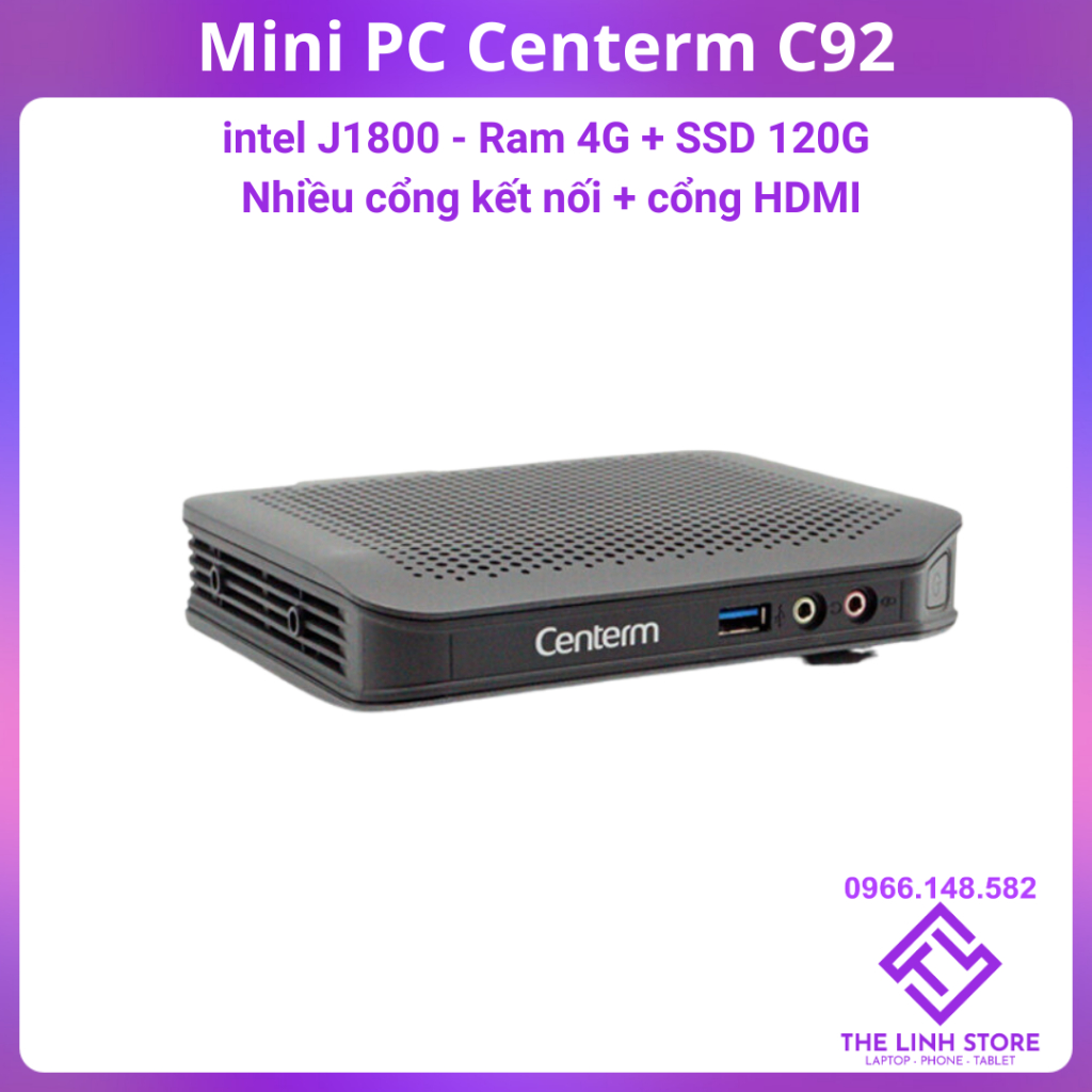 Máy tính Mini PC Centerm C92 - Thin Client Intel J1800 ram 4G SSD 120G ...