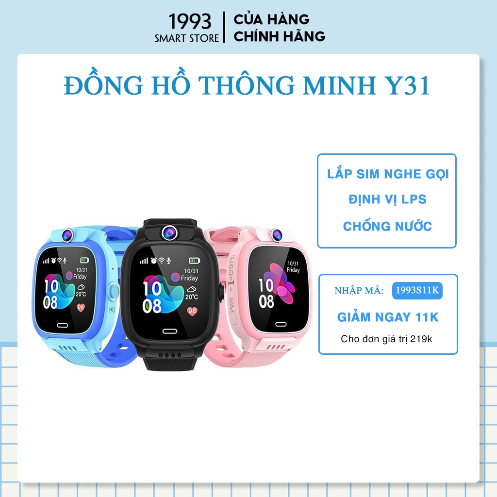 Đồng hồ thông minh trẻ em - lắp sim nghe gọi định vị Y31 | Shopee Việt Nam
