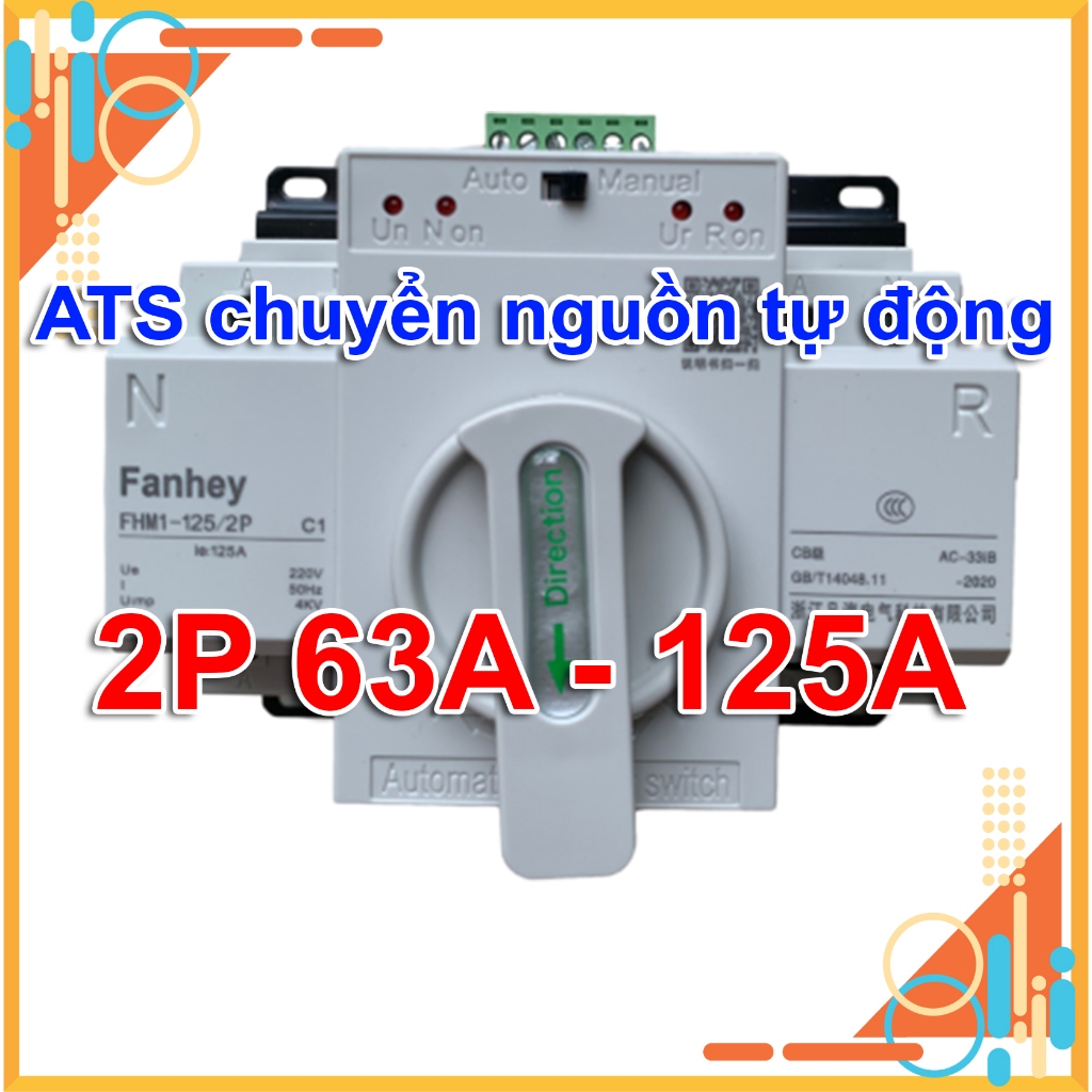 Cầu dao đảo chiều tự động ats 2p 63A 125A Fanhey bộ chuyển đổi 2 nguồn điện tự động 63A 125A ...