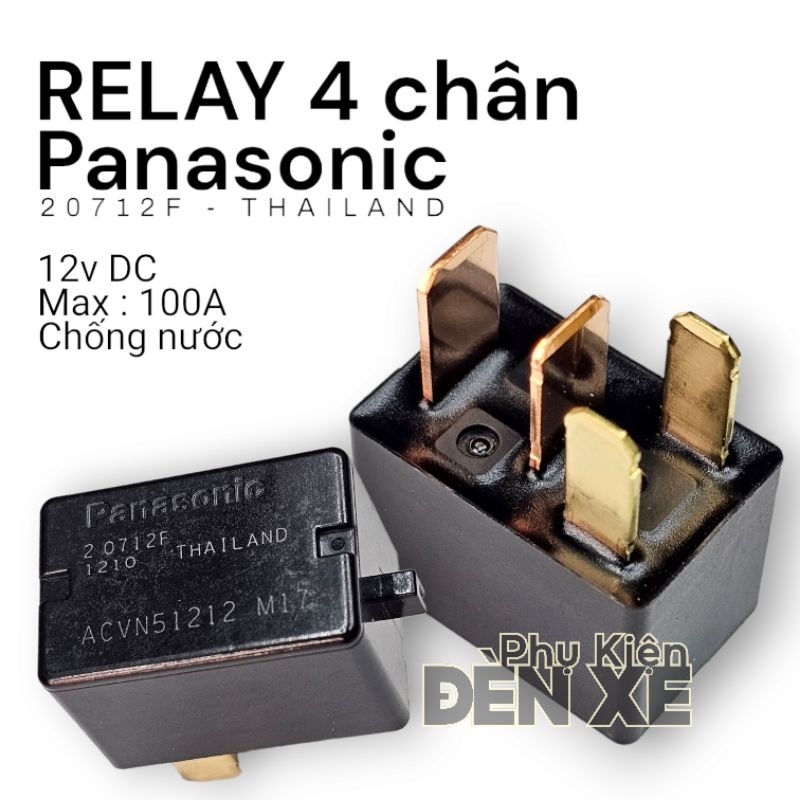 Relay Panasonic 4 chân , chống nước , max 100A . Sản xuất ThaiLand ...