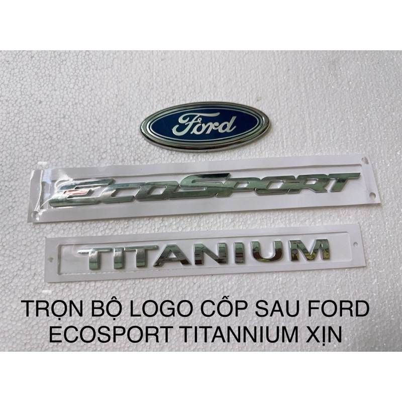 TRỌN BỘ LOGO CHỮ FORD ECOSPORT TITANIUM XỊN CAO CẤP GIÁ RẺ | Shopee ...