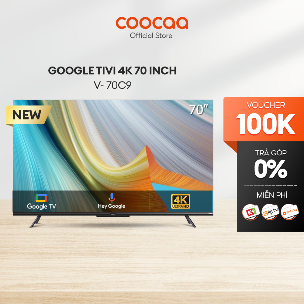 Smart Google Tivi Coocaa 4K 70 inch V-70C9 | Shopee Việt Nam