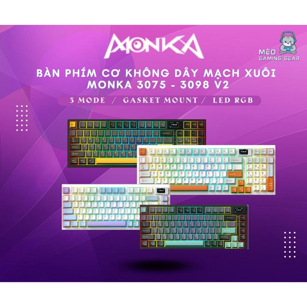 BÀN PHÍM CƠ KHÔNG DÂY MONKA 3075 - 3098 MẠCH XUÔI LED RGB MÀN LCD ...