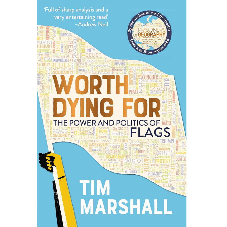 Worth Dying For: The Power and Politics of Flags (Bìa mềm) | Shopee ...