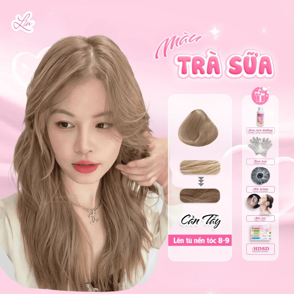 Thuốc nhuộm tóc, thuốc nhuộm tóc màu TRÀ SỮA cần tẩy, LIN_COLOR, tặng ...