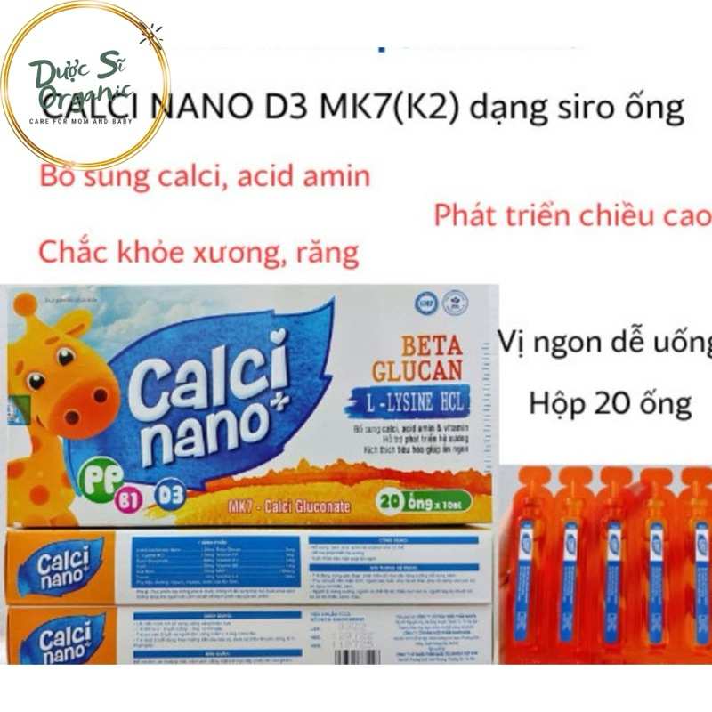 Siro Canxi ống CALCI NANO +vitamin D3 & K2 MK7, sữa non cho bé giúp ăn ngon, phát triển hệ xương ...