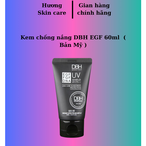 Kem chống nắng DBH EGF 60ml ( Bản Mỹ ) | Shopee Việt Nam