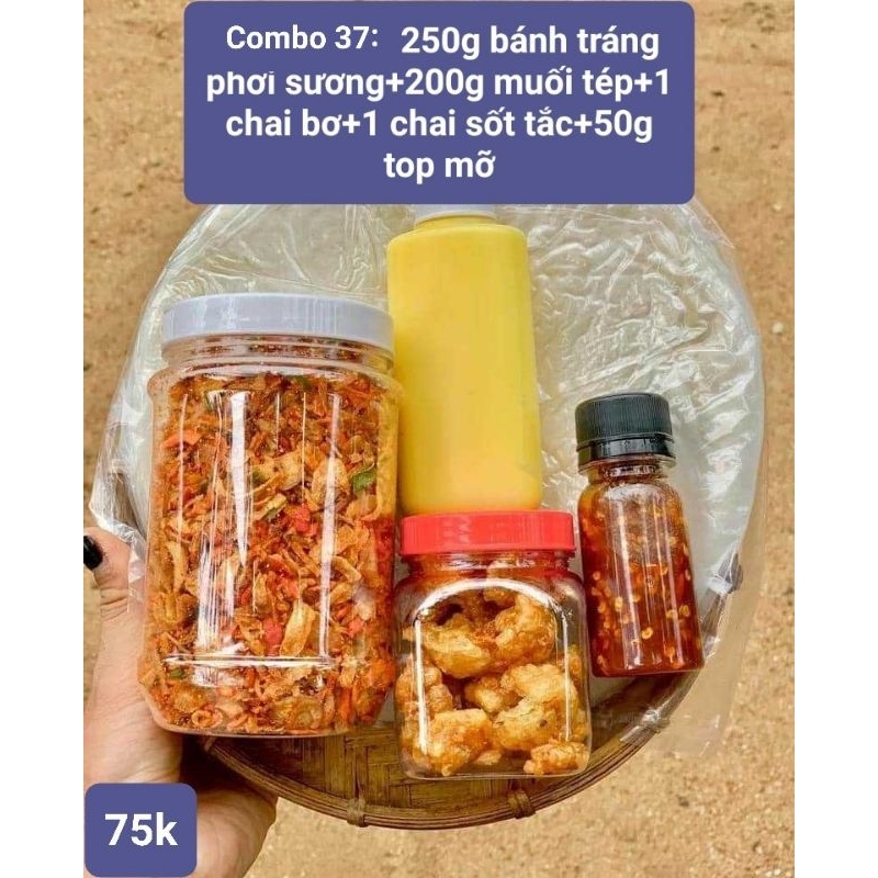 COMBO 37: 250G BÁNH TRÁNG PHƠI SƯƠNG+200G MUỐI TÉP HÀNH PHI+1 CHAI BƠ+1 ...