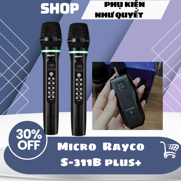 Micro không dây 2 micro Rayco S-311B plus+ -bảo hành 12 tháng | Shopee ...
