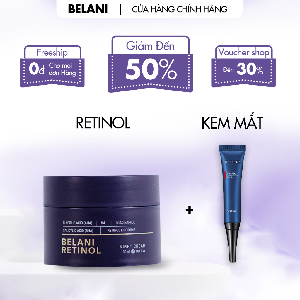 Belani Retinol 30 ml Kem dưỡng ẩm MỜ NÁM & NẾP NHĂN [Tặng kem mắt ...