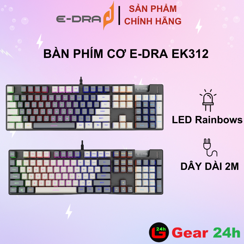 Bàn Phím Cơ EDRA EK312 Alpha / Beta ( E-Dra switch Blue , brown , Red ...