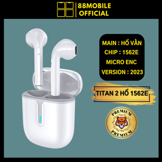 Tai nghe 1562E 1562M TITAN 2 Micro ENC bản pin 8H version 2024 88Mobile ...