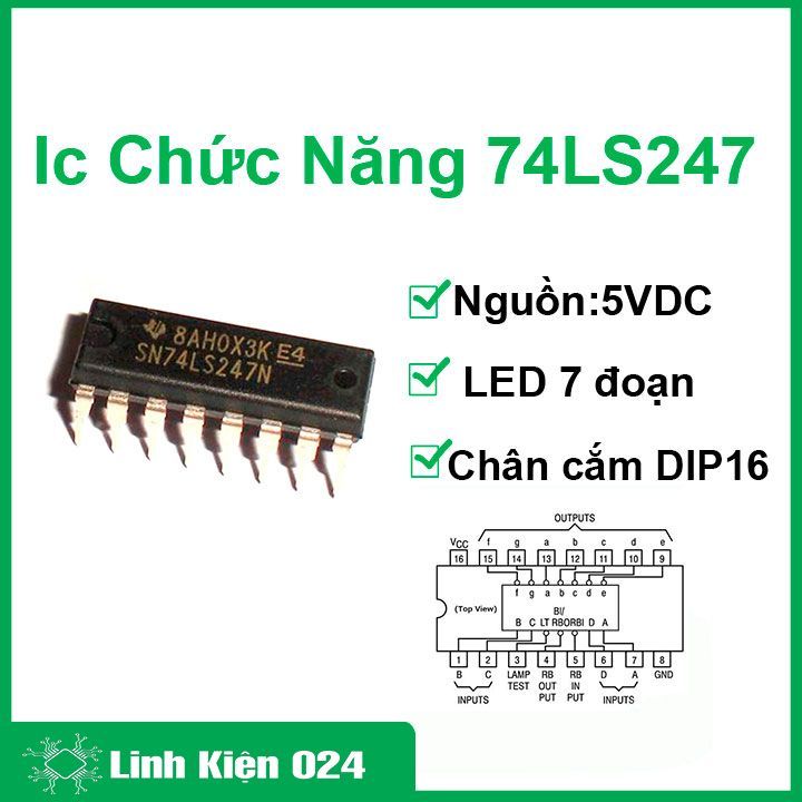 Ic chức năng 74LS247 BCD to 7-Segment Decoder - Driver chân cắm DIP16 ...
