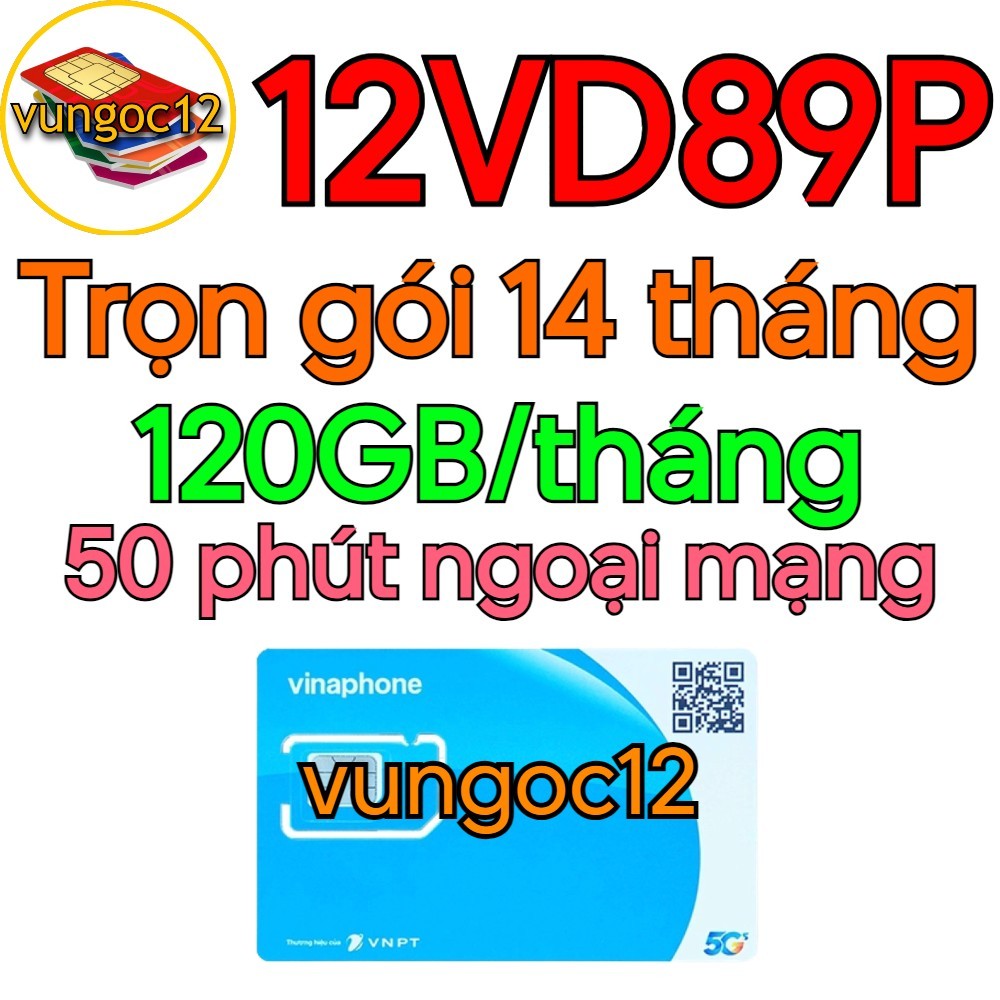 SIM 5G VINA D89Y VD89P D159V KM 4GB/NGÀY TD49 TẶNG 100GB/THÁNG VD120M ...