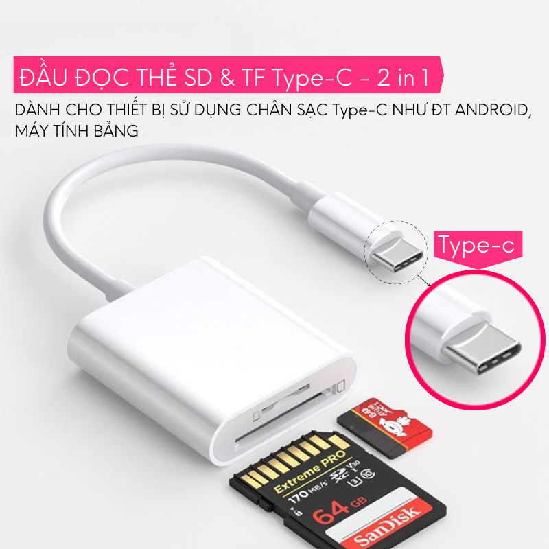 Đầu đọc thẻ nhớ microSD và SD dành cho điện thoại Android Type-C như Samsung, Xiaomi, OPPO ...