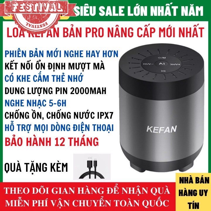 Loa Bluetooth Kefan Bản K2-K3 Pro Nâng Cấp Pin Trâu 2000maH Âm Thanh ...