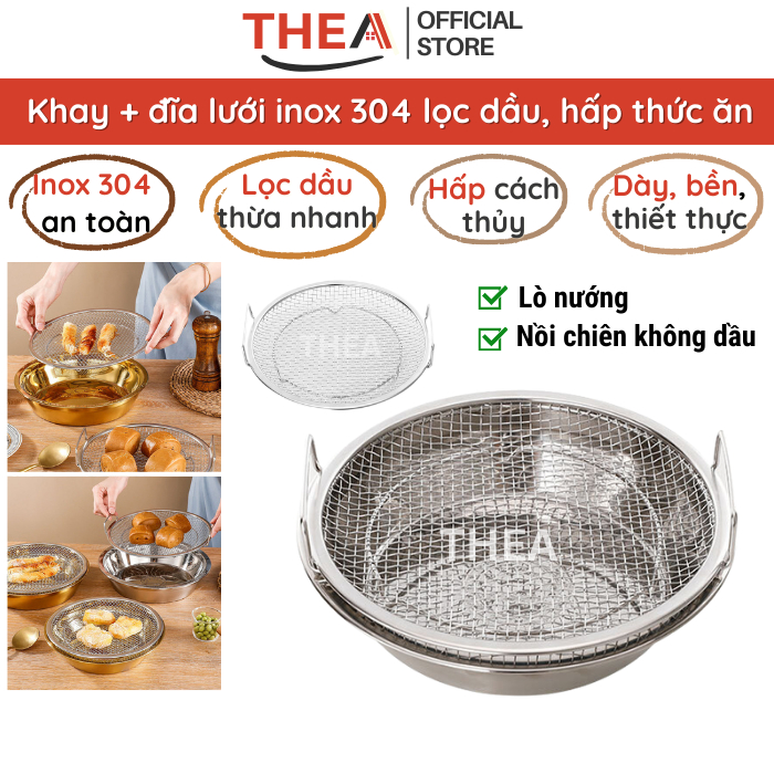 Khay inox tròn và vỉ lưới lọc ráo dầu INOX 304 SIÊU DÀY đựng thực phẩm, thức ăn chiên rán, hấp ...
