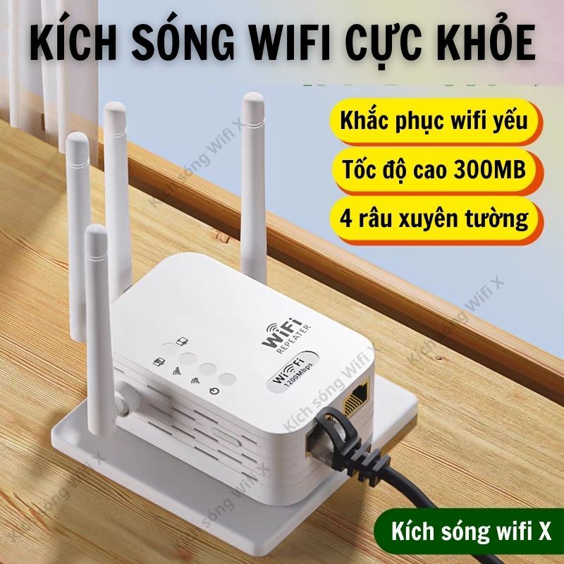 Củ kích sóng wifi 4 râu siêu xuyên tường, tốc độ cao. Xóa bỏ mọi điểm ...