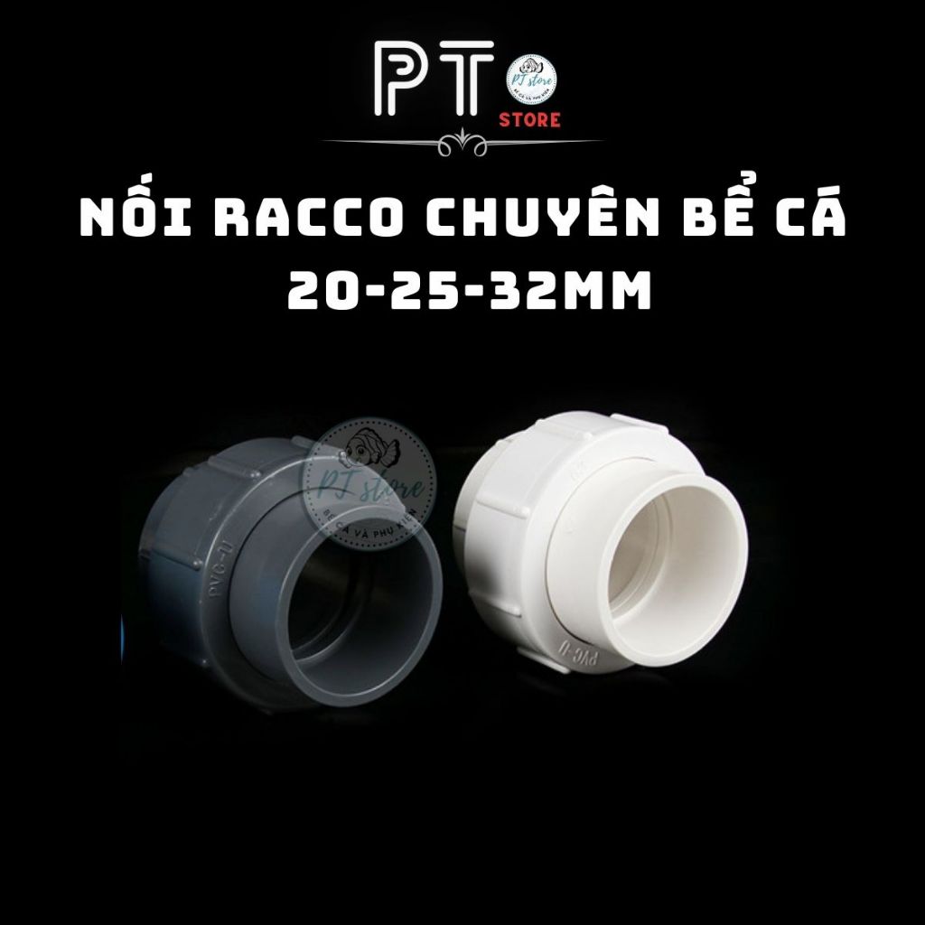 RACCO, Rắc Co Nối Ống Phi 20-25-32 Chuyên Dùng Cho Hồ Cá Chất Nhựa PVC ...