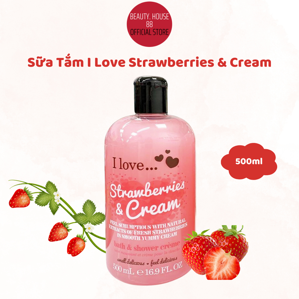 Sữa Tắm I Love Strawberries Cream 500ml Tái Tạo Da | Shopee Việt Nam