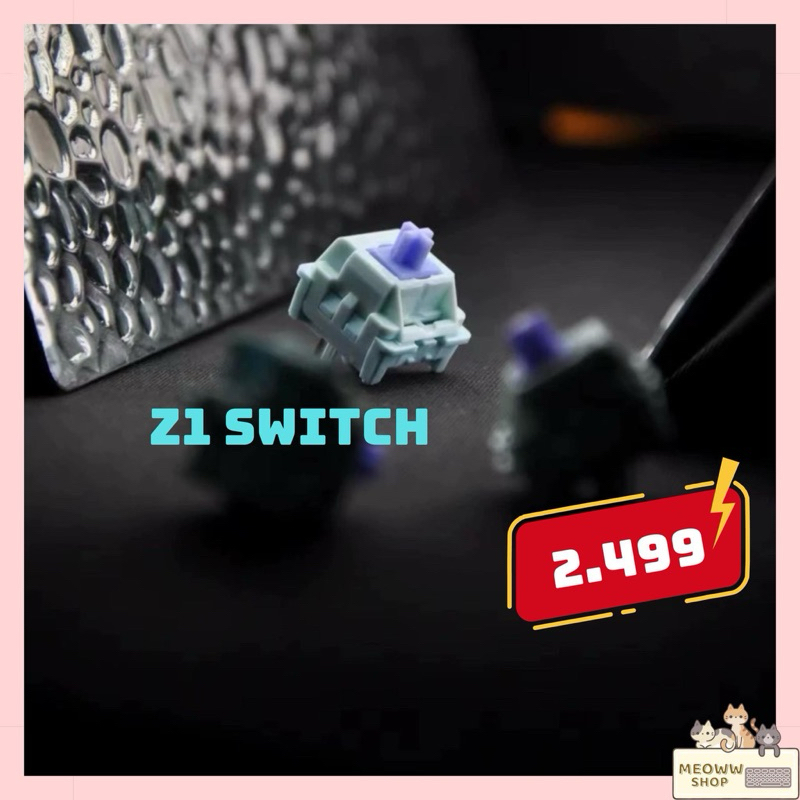 Switch Z1 | Linear | Âm nổ | Stem Ly siêu mượt. Công tắc bàn phím giá ...