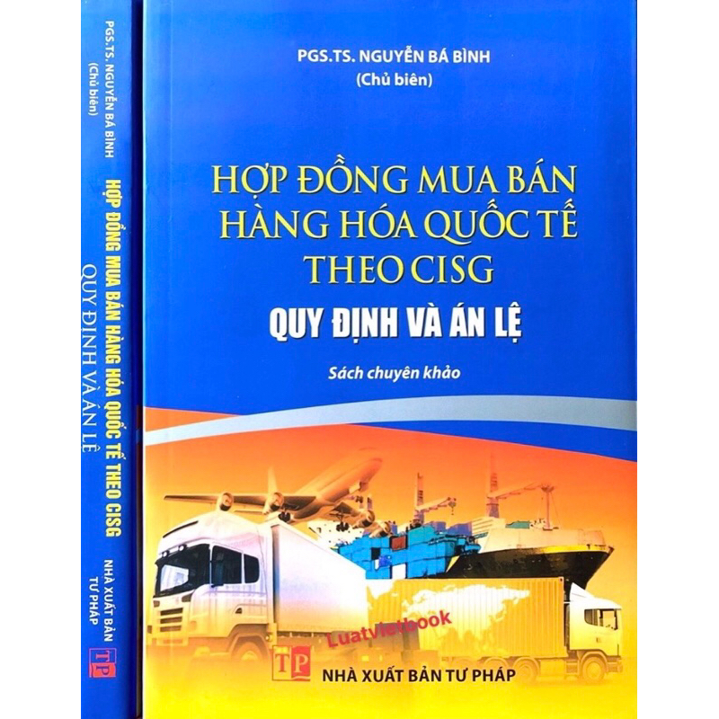 Sách-Hợp Đồng Mua Bán Hàng Hóa Quốc Tế Theo Cisg Quy Định Và Án Lệ | Shopee Việt Nam