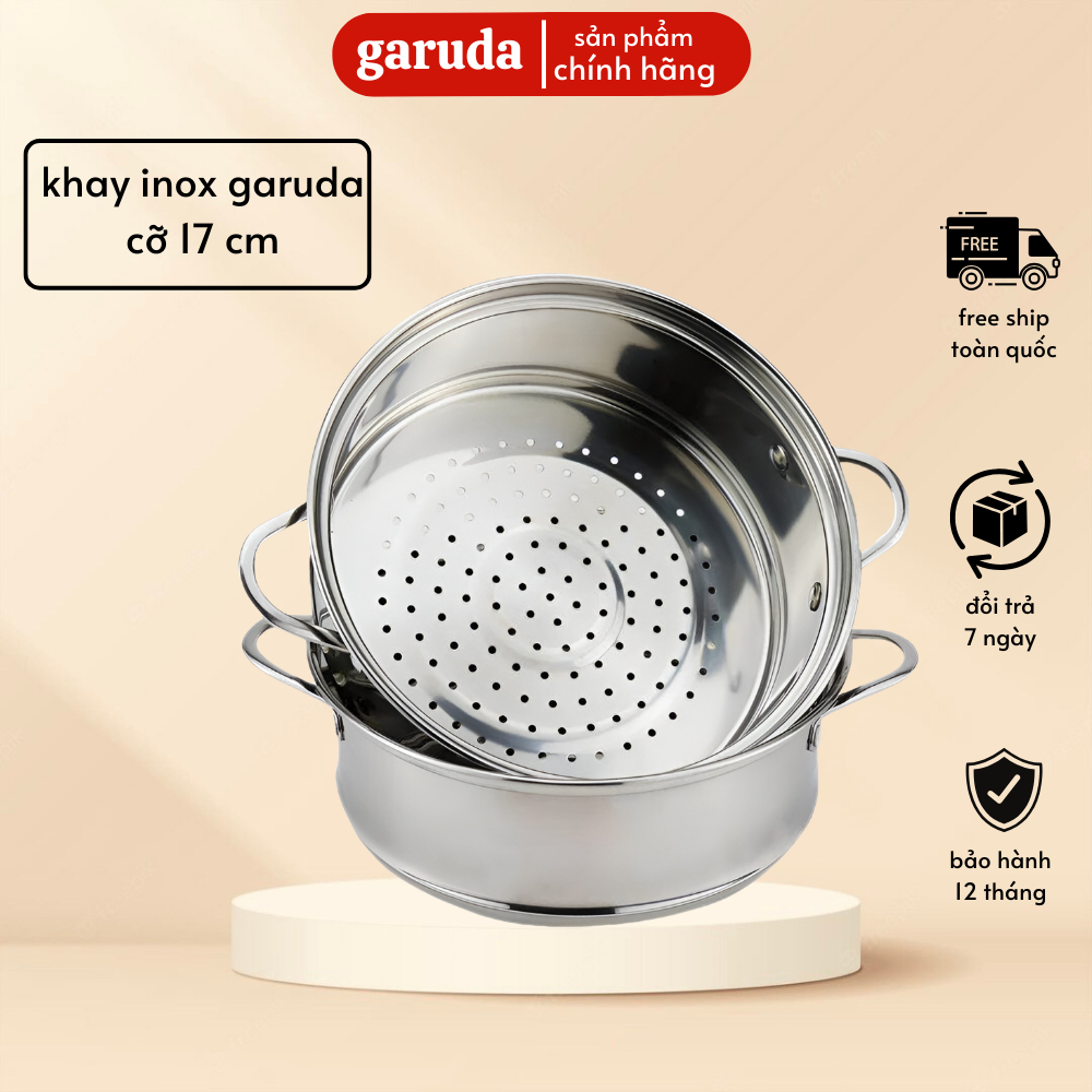 Khay hấp inox đa năng chính hãng GARUDA, xửng hấp đồ ăn dành cho nồi ...