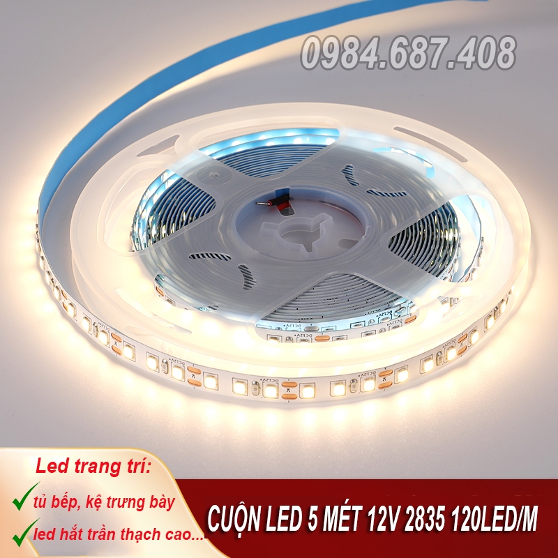 Cuộn led dây SMD 2835 120 led/m , led dán 12v 5m 6500k - 3000k siêu sáng giá rẻ loại tốt trang ...