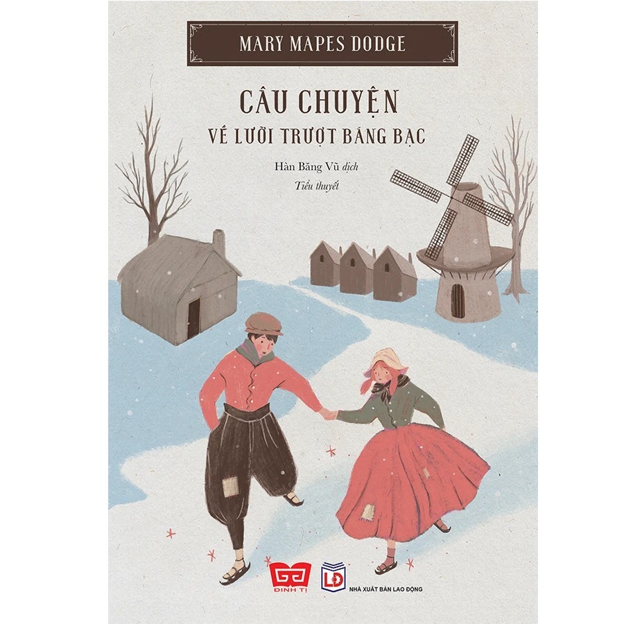Sách - Câu chuyện về lưỡi trượt băng bạc - Mary Mapes Dodge | Shopee ...