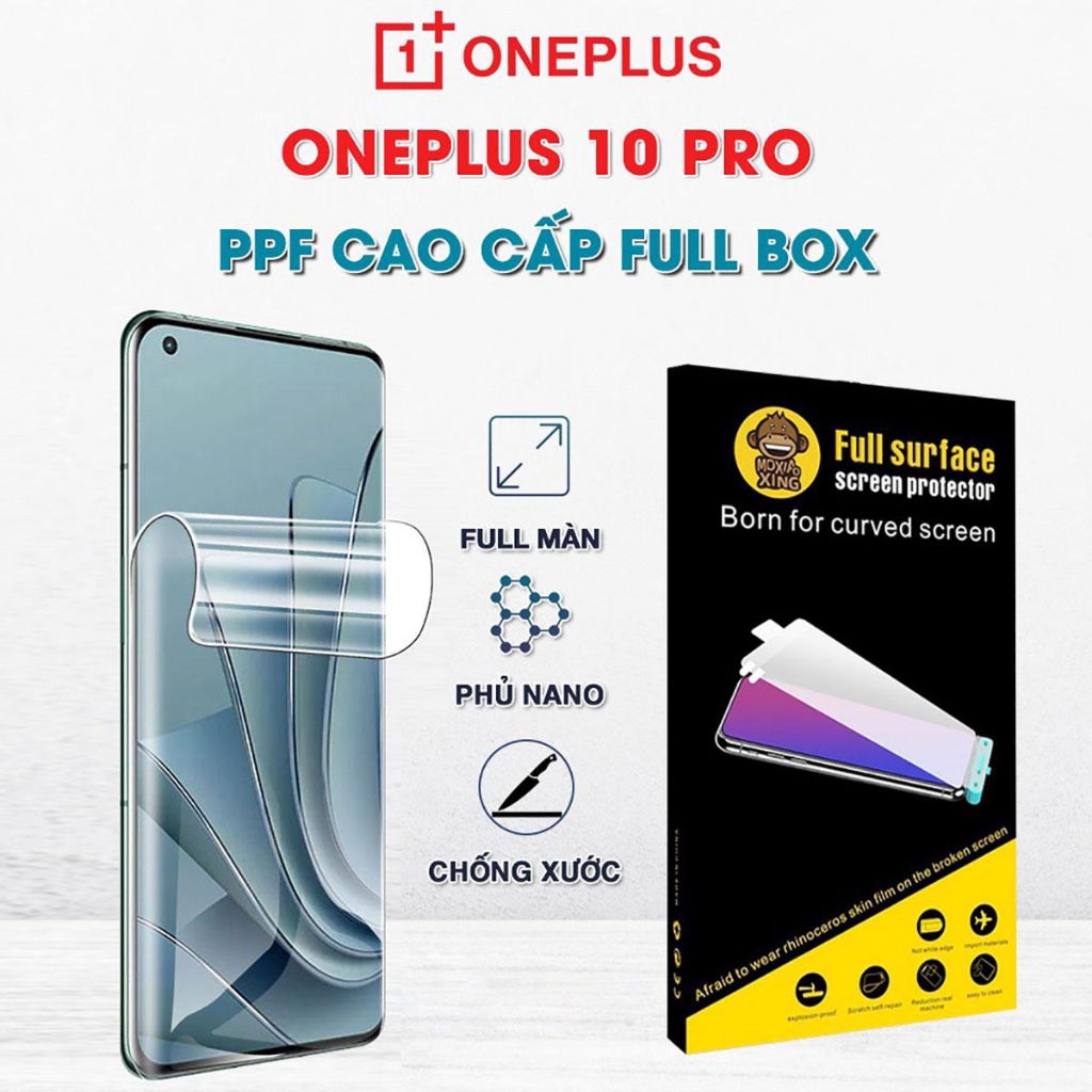 Dán màn hình Oneplus 10 Pro full màn hình trong suốt chính hãng Moxiao ...