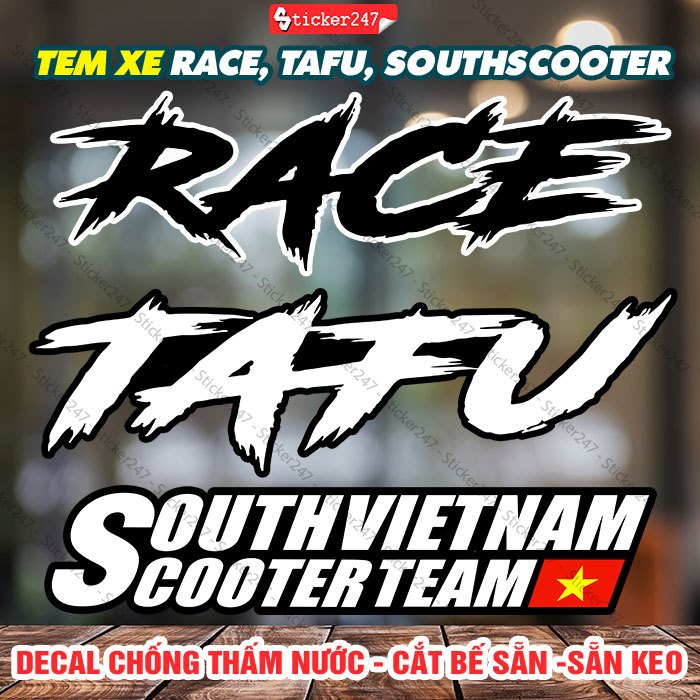 Tem Race, Tafu, South Scooter 🌈𝑭𝒓𝒆𝒆𝒔𝒉𝒊𝒑 Dán Xe Máy Race, Decal Xe Máy ...